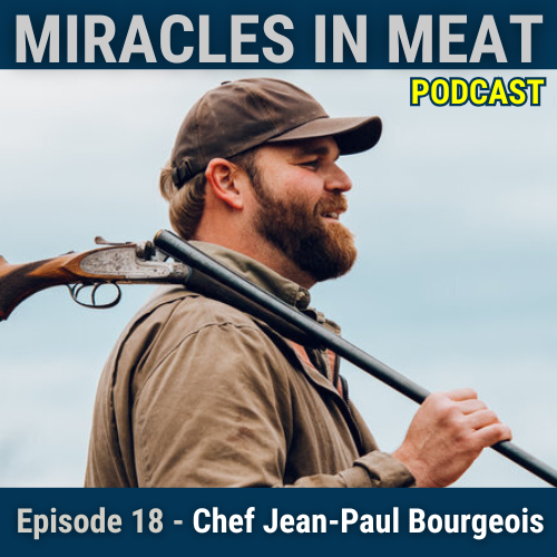 Ep. 18 - Chef Jean-Paul Bourgeois : Duck Camp Dinners | Meat Eater | L ...